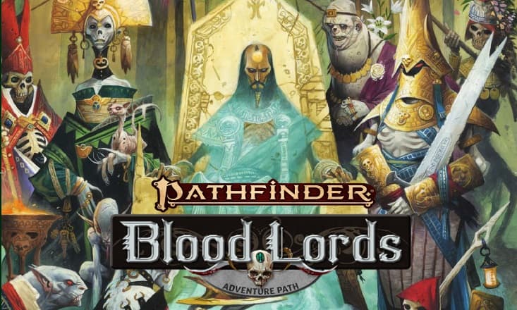 Play Pathfinder 2e Online | Blood Lords (a PF2 Adventure Path)