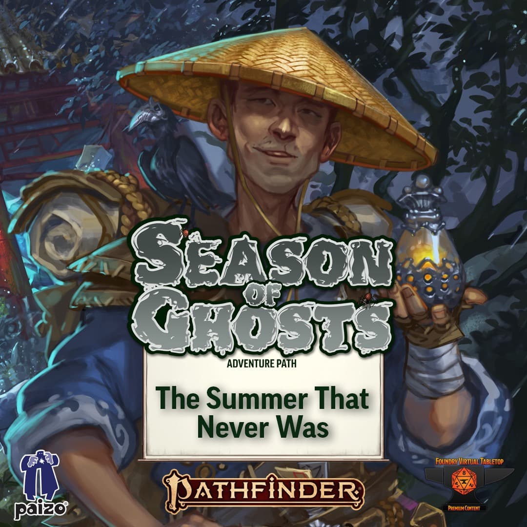 Join Season of Ghosts, A level 1-12 Pathfinder Horror AP - Foundry VTT ...