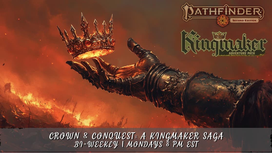 Join Crown & Conquest: A Kingmaker Saga - Foundry VTT - Pathfinder 2e ...