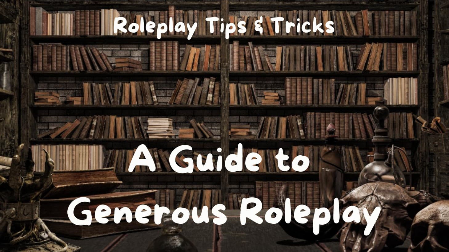 Play Dungeons & Dragons 5e Online | RPG Workshop: Generous Roleplay: RP ...