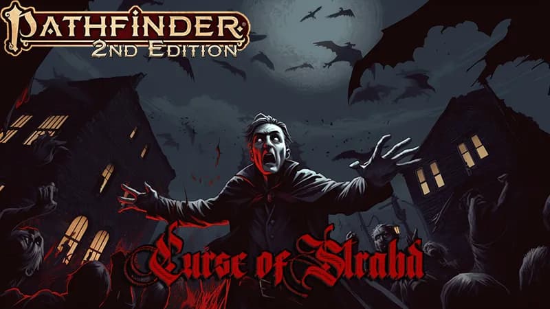 Play Pathfinder 2e Online | Curse of Strahd! Gothic Horror, Survival ...