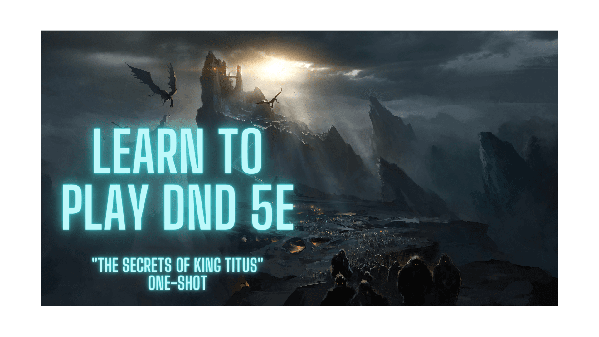 Play Dungeons & Dragons 5e Online | The Secret of King Titus: An Intro ...
