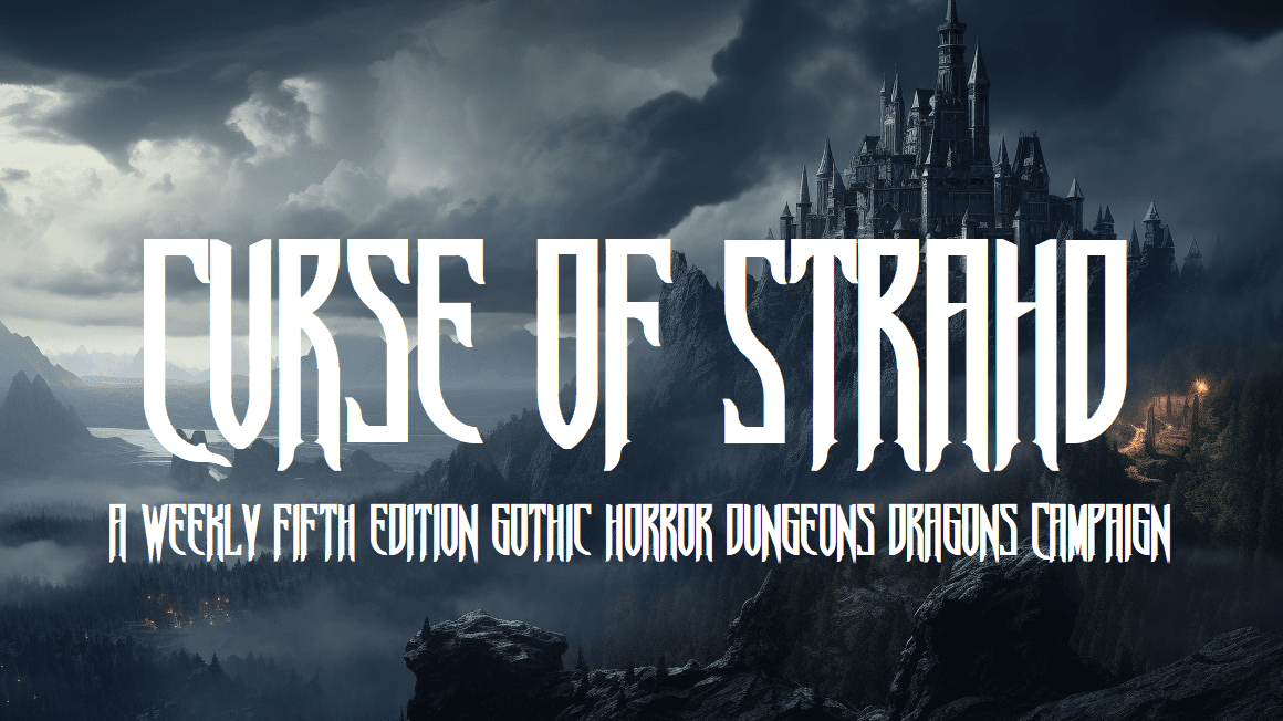 Join Curse of Strahd - Discord / Roll20 - Dungeons & Dragons 5e ...