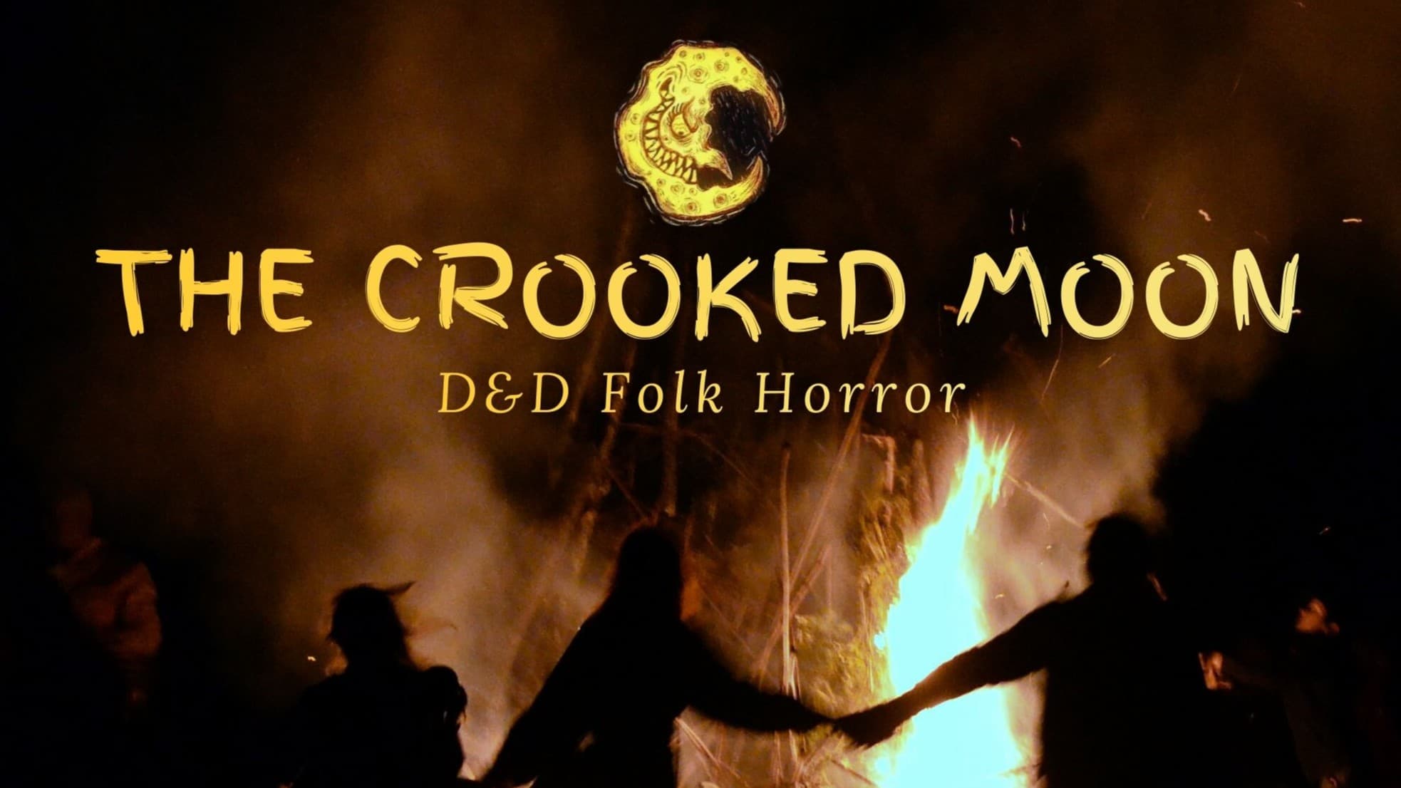 The Crooked Moon | D&D Horror-Themed Campaign!