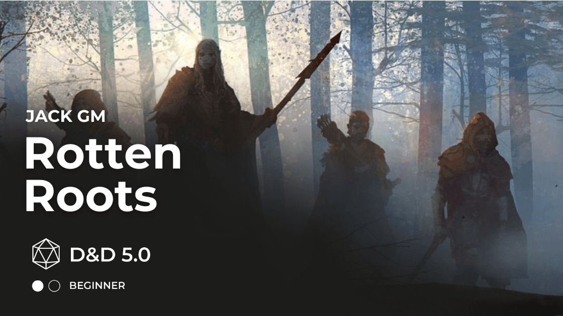 Join Rotten Roots - Discord / Roll20 - Dungeons & Dragons 5e ...