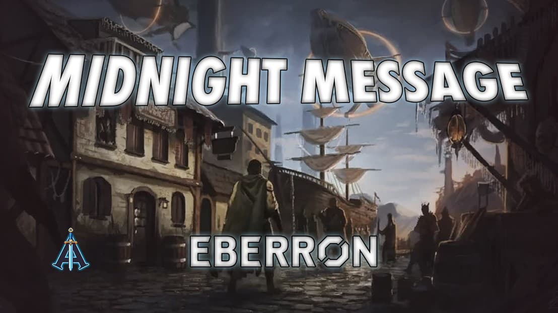 Join Eberron: Midnight Message // [One-Shot] [Level 3] - D&D Beyond ...