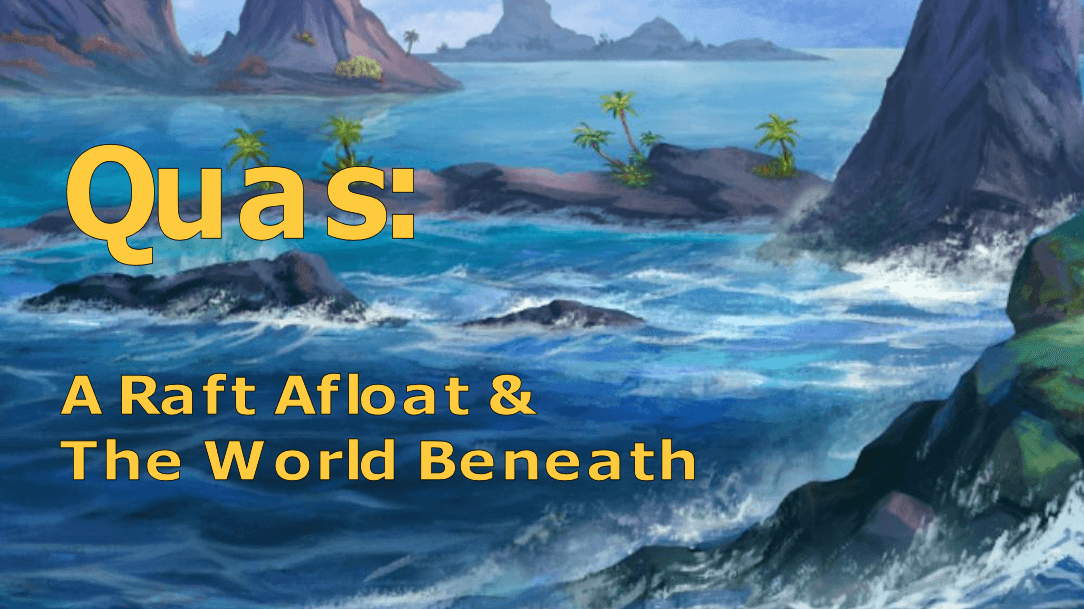Join Quas - A Raft Afloat & World Beneath - Discord - Dungeons ...
