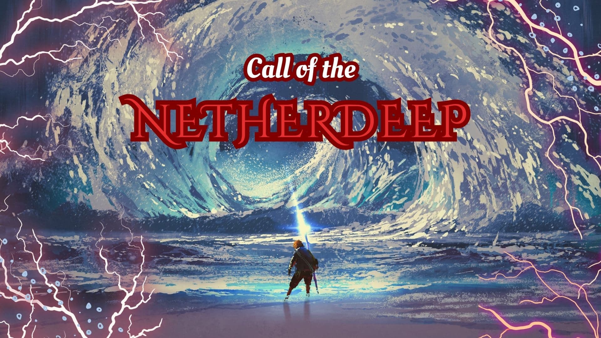 Play Dungeons & Dragons 5e Online | Call of the Netherdeep | Epic Globe ...