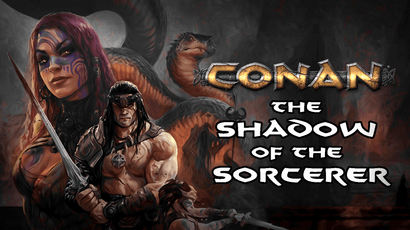 Play Conan Online | CONAN: Shadow of the Sorcerer