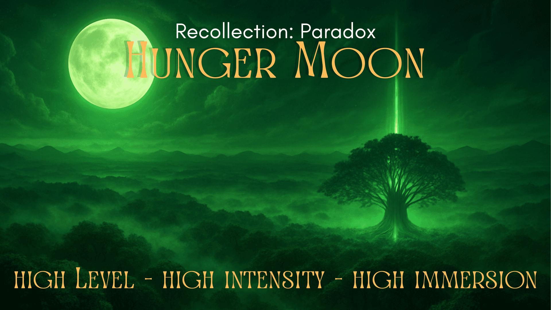 Join Recollection Paradox | Hunger Moon [Level 12] - Discord / Roll20 - Dungeons & Dragons 5e ...