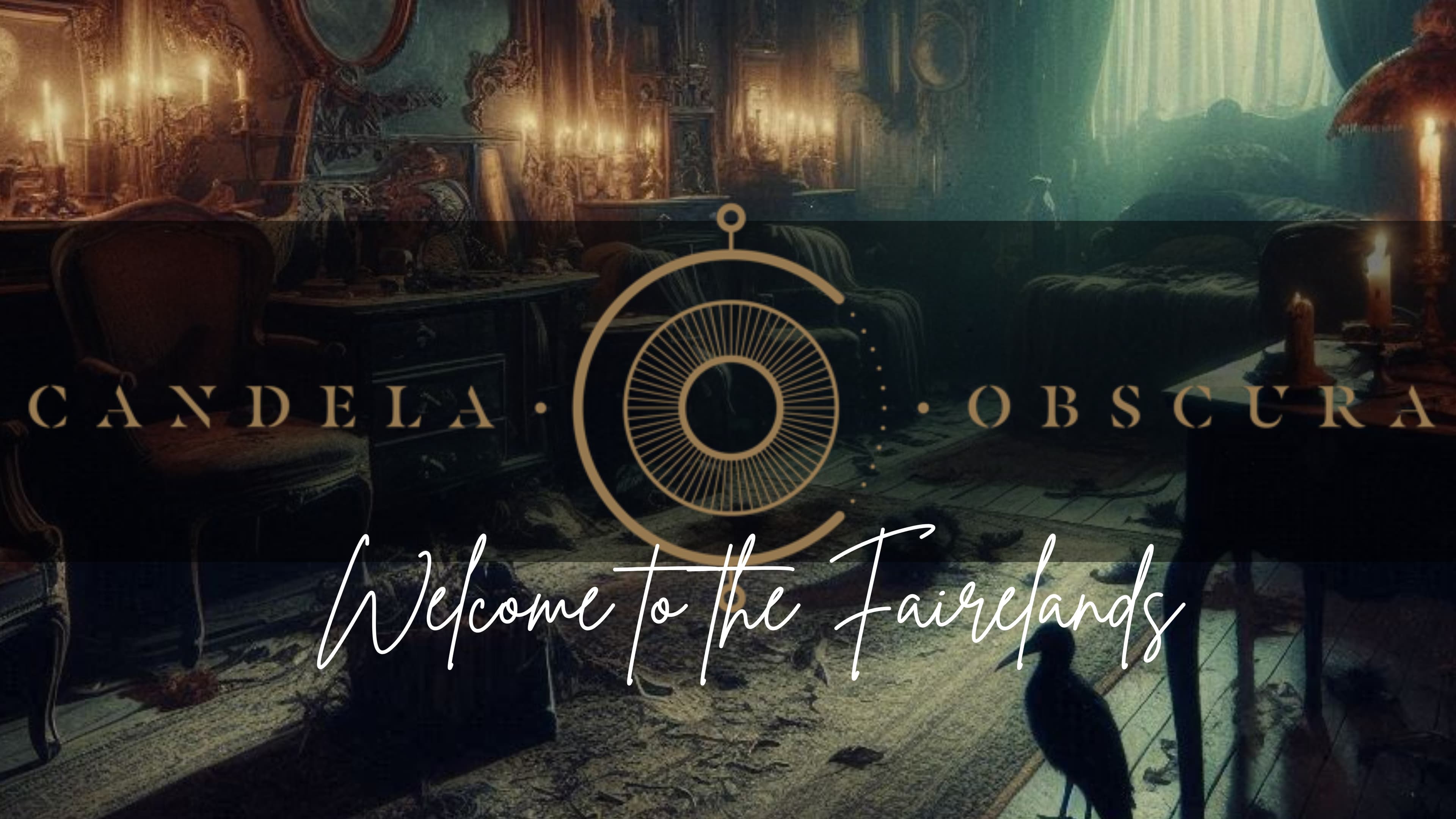 Play Candela Obscura Online | Candela Obscura: Welcome to the Fairelands